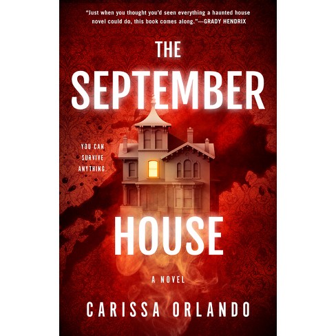 The September House - By Carissa Orlando (paperback) : Target