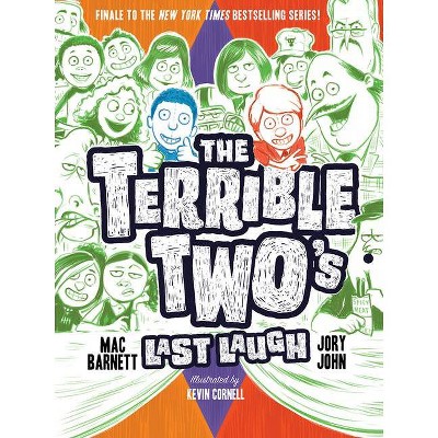 The Terrible Two - By Mac Barnett & Jory John (paperback) : Target