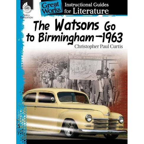 The Watsons Go To Birmingham 1963 Book