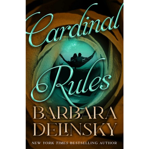 Cardinal Rules - By Barbara Delinsky (paperback) : Target