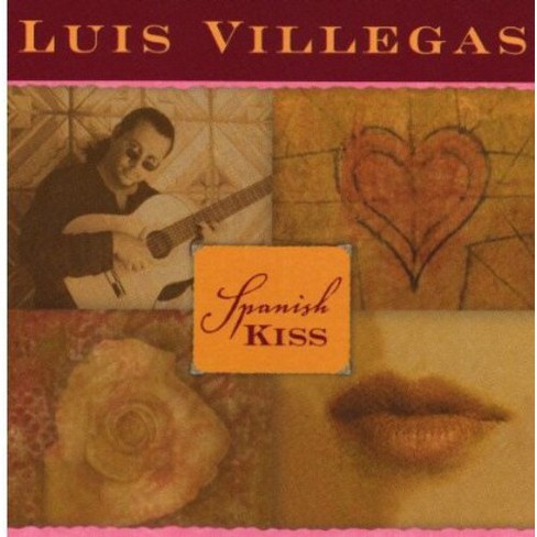 Luis Villegas - Spanish Kiss (cd) : Target