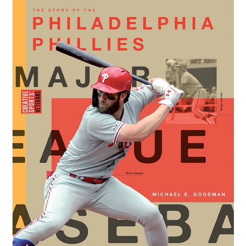 Philadelphia Phillies - (creative Sports: Veterans) By Michael E ...