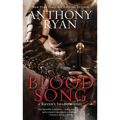 Blood Song - (raven's Shadow Novel) By Anthony Ryan (paperback) : Target