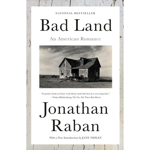 Bad Land - (vintage Departures) By Jonathan Raban (paperback) : Target