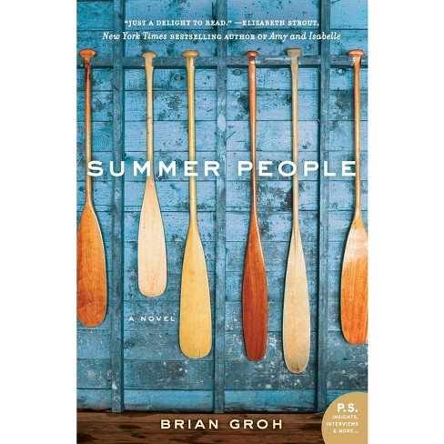 Summer People - By Brian Groh (paperback) : Target