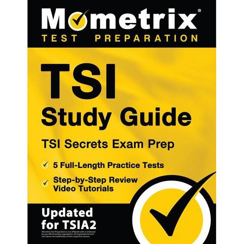 Tsi Study Guide - Tsi Secrets Exam Prep, 5 Full-length Practice Tests ...