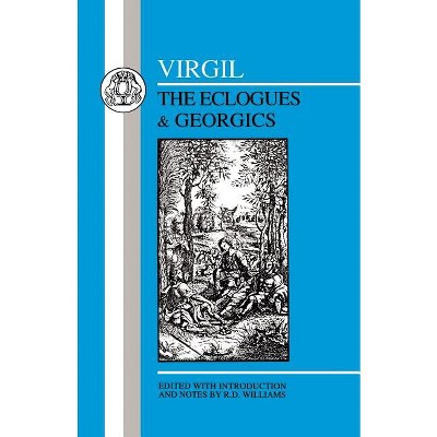 The Georgics Of Virgil (bilingual Edition) - (paperback) : Target