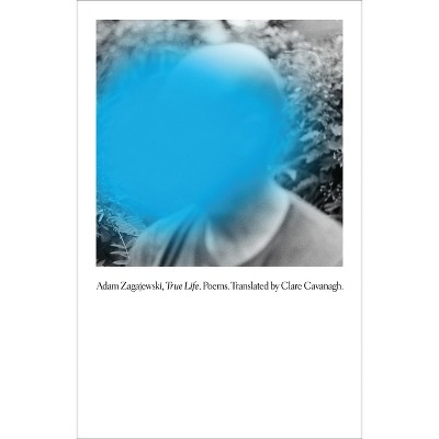 Asymmetry - By Adam Zagajewski (paperback) : Target