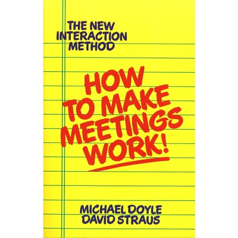 How To Make Meetings Work! - By Michael Doyle (paperback) : Target