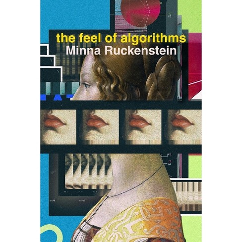 The Feel Of Algorithms - By Minna Ruckenstein (paperback) : Target
