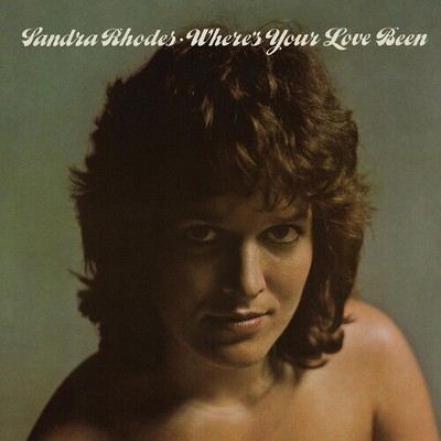 Sandra Rhodes - Wheres Your Love Be (CD) : Target