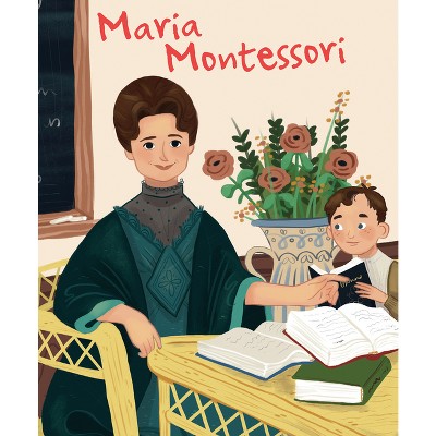Maria Montessori And Her Quiet Revolution - Large Print By Nancy Bach ...