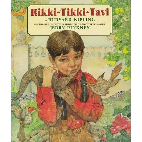 Rikki-tikki-tavi - By Rudyard Kipling & Jerry Pinkney (paperback) : Target