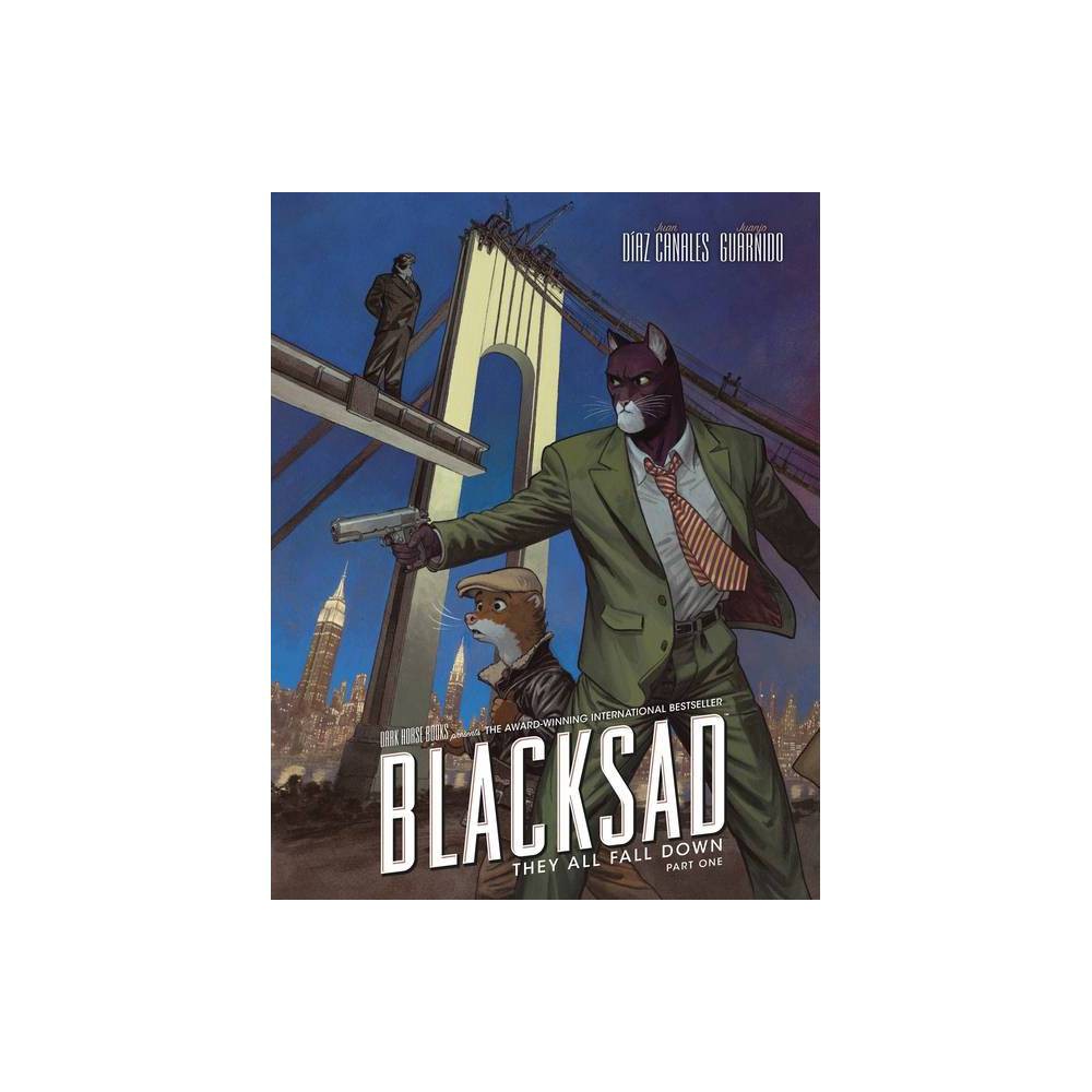 ISBN 9781506730578 - Blacksad: They All Fall Down - Part One - by Juan Díaz Canales (Hardcover ...