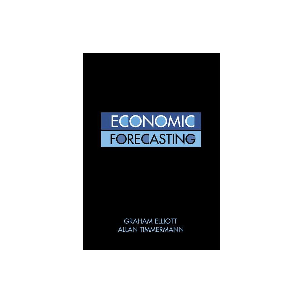 ISBN 9780691140131 - Economic Forecasting - by Graham Elliott & Allan ...