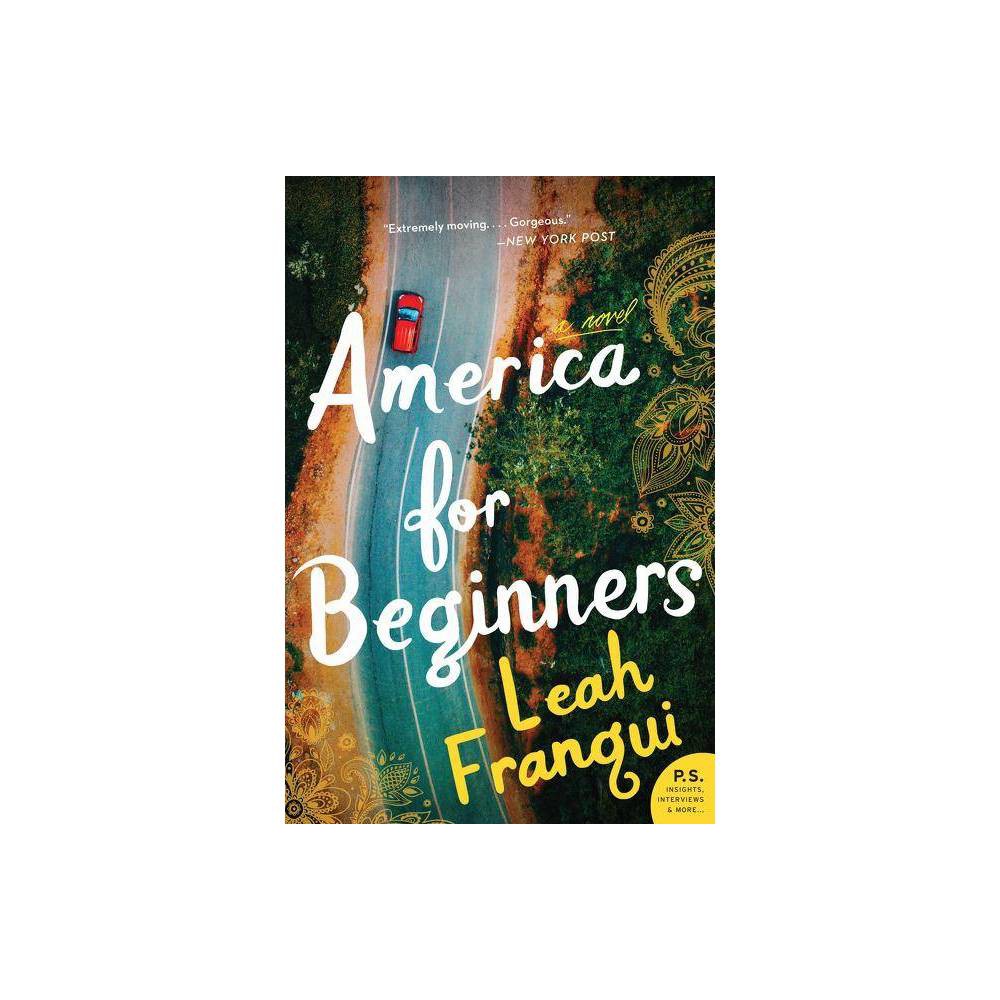 ISBN 9780062668769 - America for Beginners - by Leah Franqui (Paperback ...