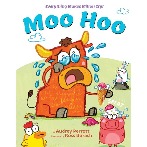 Moo Hoo - By Audrey Perrott (hardcover) : Target