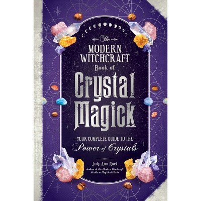The Modern Witchcraft Book Of Moon Magick - (modern Witchcraft Magic ...