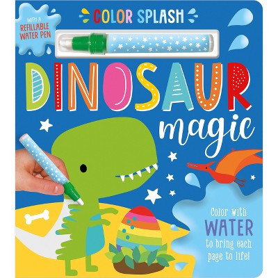 Color Splash Dinosaur Magic - (hardcover) : Target