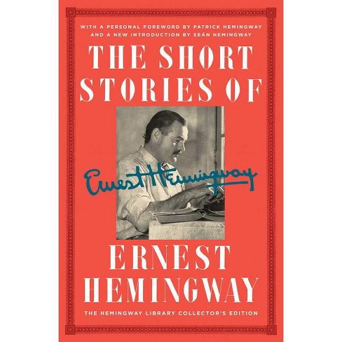 The Short Stories Of Ernest Hemingway - Annotated (hardcover) : Target