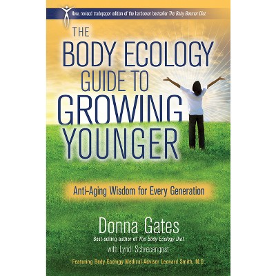 The Body Ecology Diet - By Donna Gates (paperback) : Target