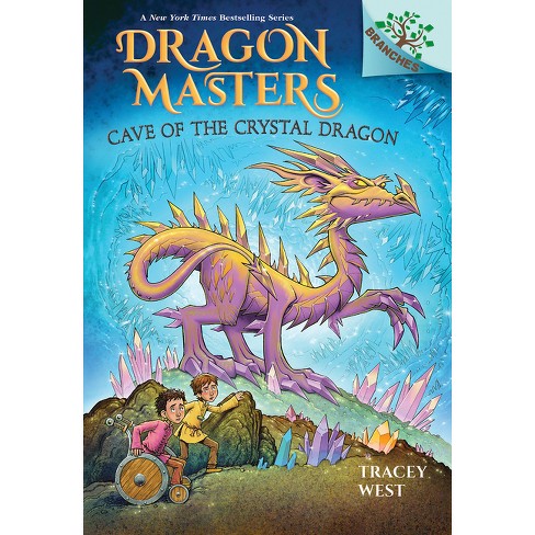 Cave Of The Crystal Dragon: A Branches Book (dragon Masters #26) - By ...