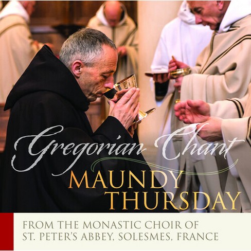 Monastic Choir Of Solesmes & Claire - Maundy Thursday (cd) : Target