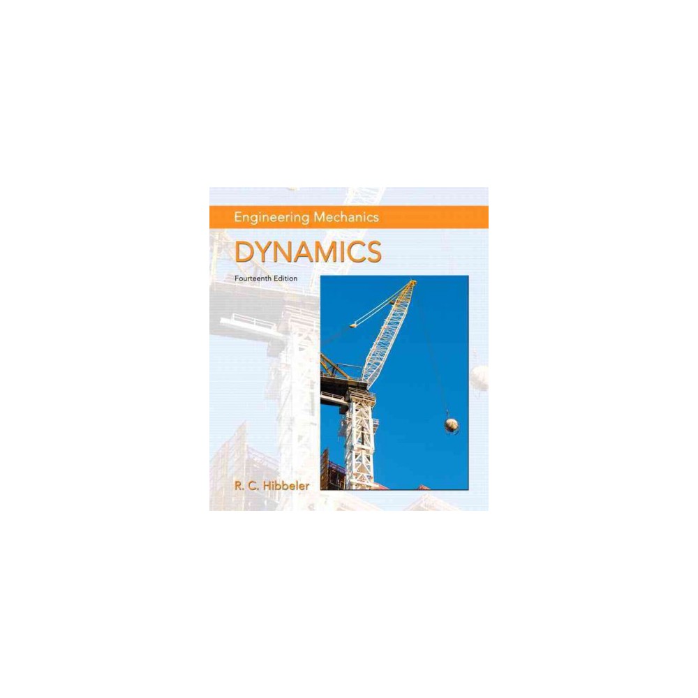 ISBN 9780133915389 - Engineering Mechanics : Dynamics (Edition 14 ...