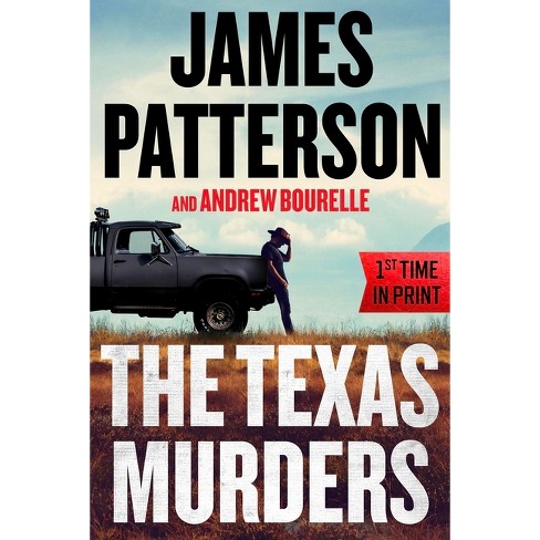The Texas Murders - By James Patterson & Andrew Bourelle : Target