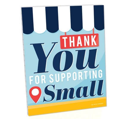 Big Dot Of Happiness Support Small Business Sign - Thank You Decor ...