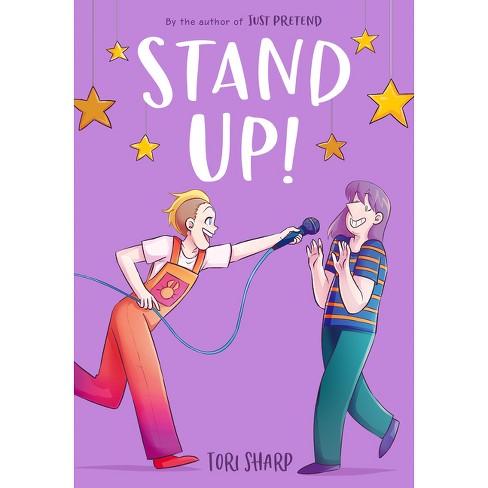 Stand Up! (a Graphic Novel) - By Tori Sharp : Target