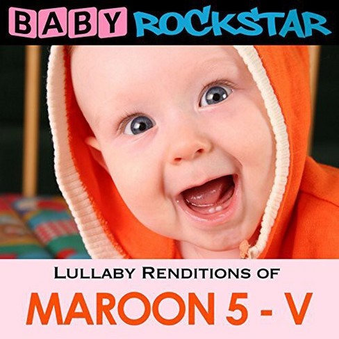 Baby Rockstar - Lullaby Renditions Of Maroon 5 (cd) : Target
