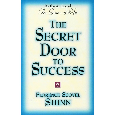 The Secret Door To Success - By Florence Scovel Shinn (paperback) : Target