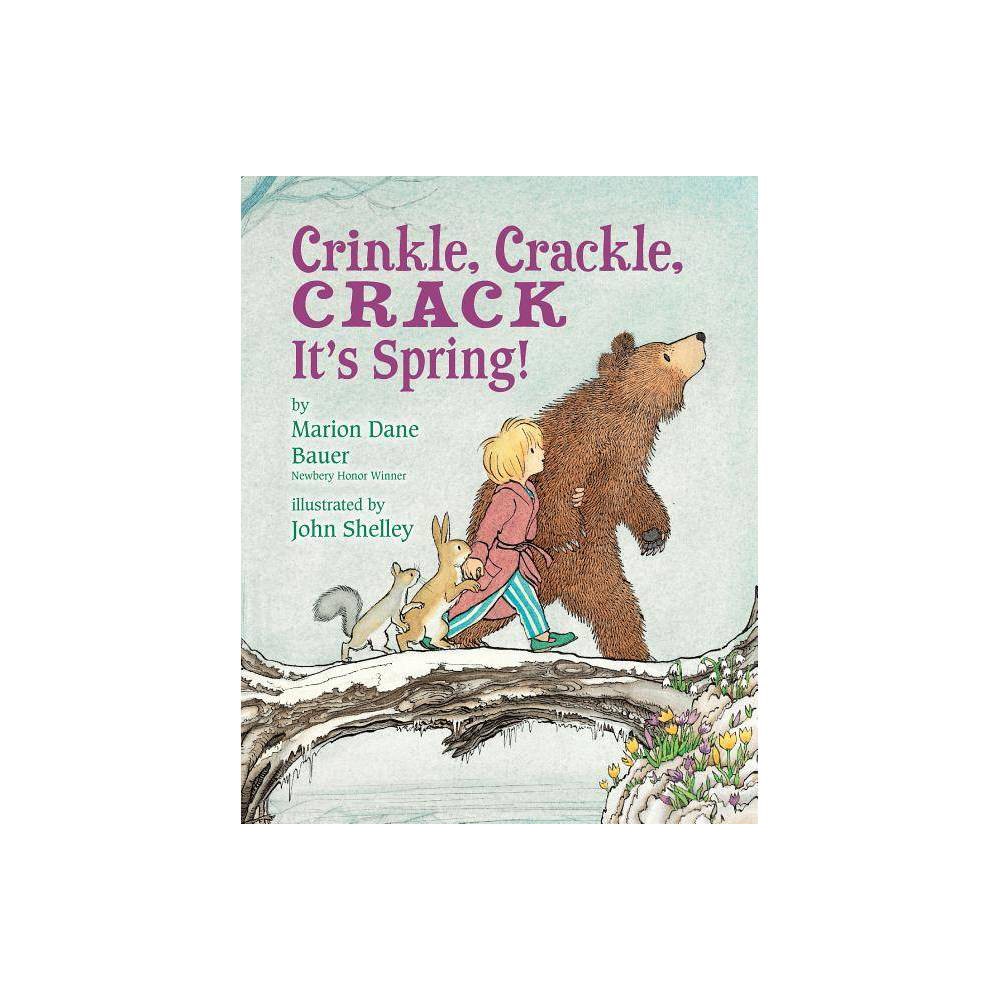ISBN 9780823441778 - Crinkle, Crackle, Crack : It's Spring! (Paperback ...