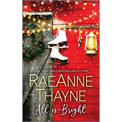 Christmas At Holiday House - By Raeanne Thayne (paperback) : Target