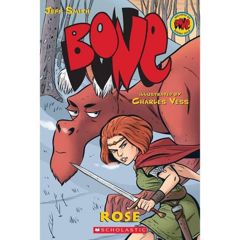 Rose: A Graphic Novel (bone Prequel) - (bone Reissue Graphic Novels ...