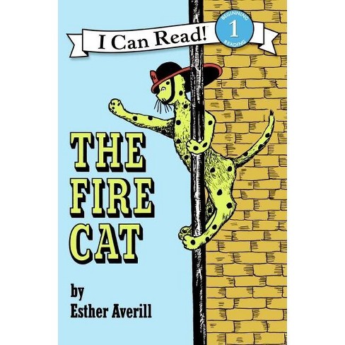 The Fire Cat - (i Can Read Level 1) By Esther Averill (paperback) : Target