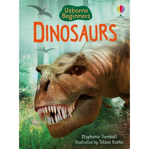 Dinosaurs - (beginners) By Stephanie Turnbull (paperback) : Target