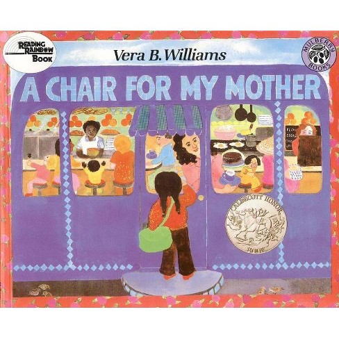 A Chair For My Mother - By Vera B Williams (hardcover) : Target