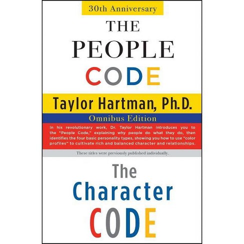The People Code And The Character Code - By Taylor Hartman (paperback ...