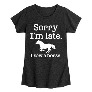Girls' - Instant Message - Sorry I'm Late. I Saw a Horse. Fitted Short ...