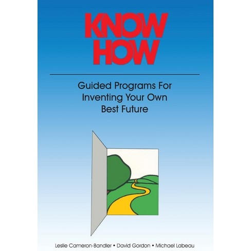 Know How - (mental Aptitude Patterning Book) By Leslie Cameron-bandler ...
