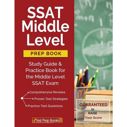 Ssat Middle Level Prep Book: Study Guide & Practice Book For The Middle ...