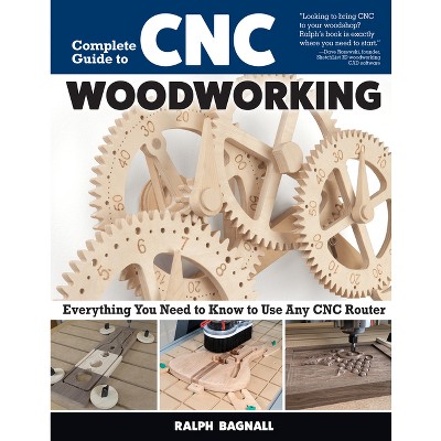 Cnc Router Essentials - 2nd Edition By Randy Johnson (paperback) : Target