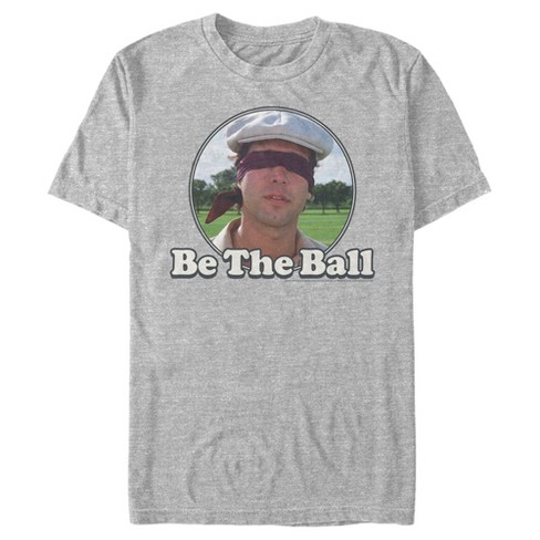 Men's Caddyshack Ty Webb Be The Ball T-shirt : Target