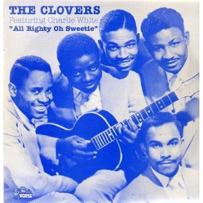 The Clovers - All Righty Oh Sweetie (Vinyl) : Target