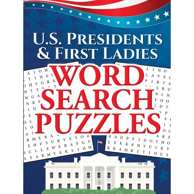 U.s. Presidents & First Ladies Word Search Puzzles - (dover Brain Games ...