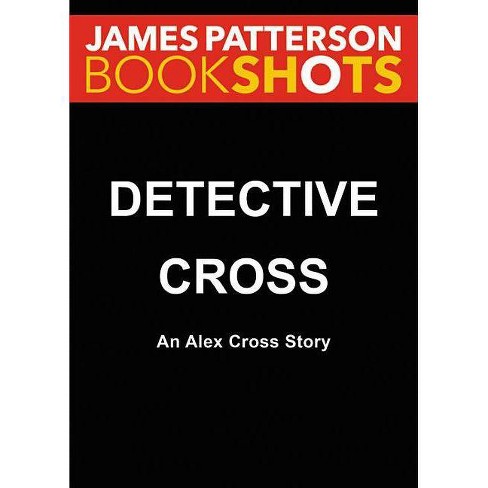 Detective Cross (paperback) (james Patterson) : Target