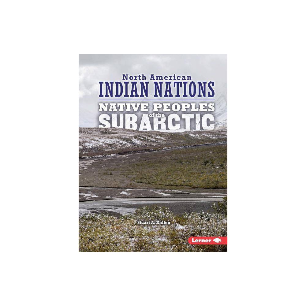 ISBN 9781512412444 - Native Peoples of the Subarctic ( North American ...