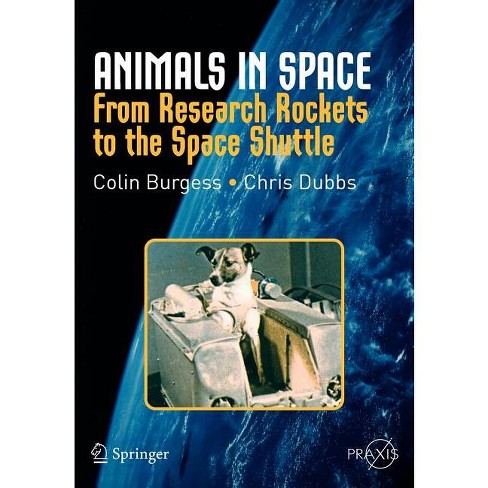 Animals In Space - By Colin Burgess & Chris Dubbs (paperback) : Target